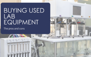 Buying Used Lab Equipment Lab Equipment Buying Lab Fit Uk